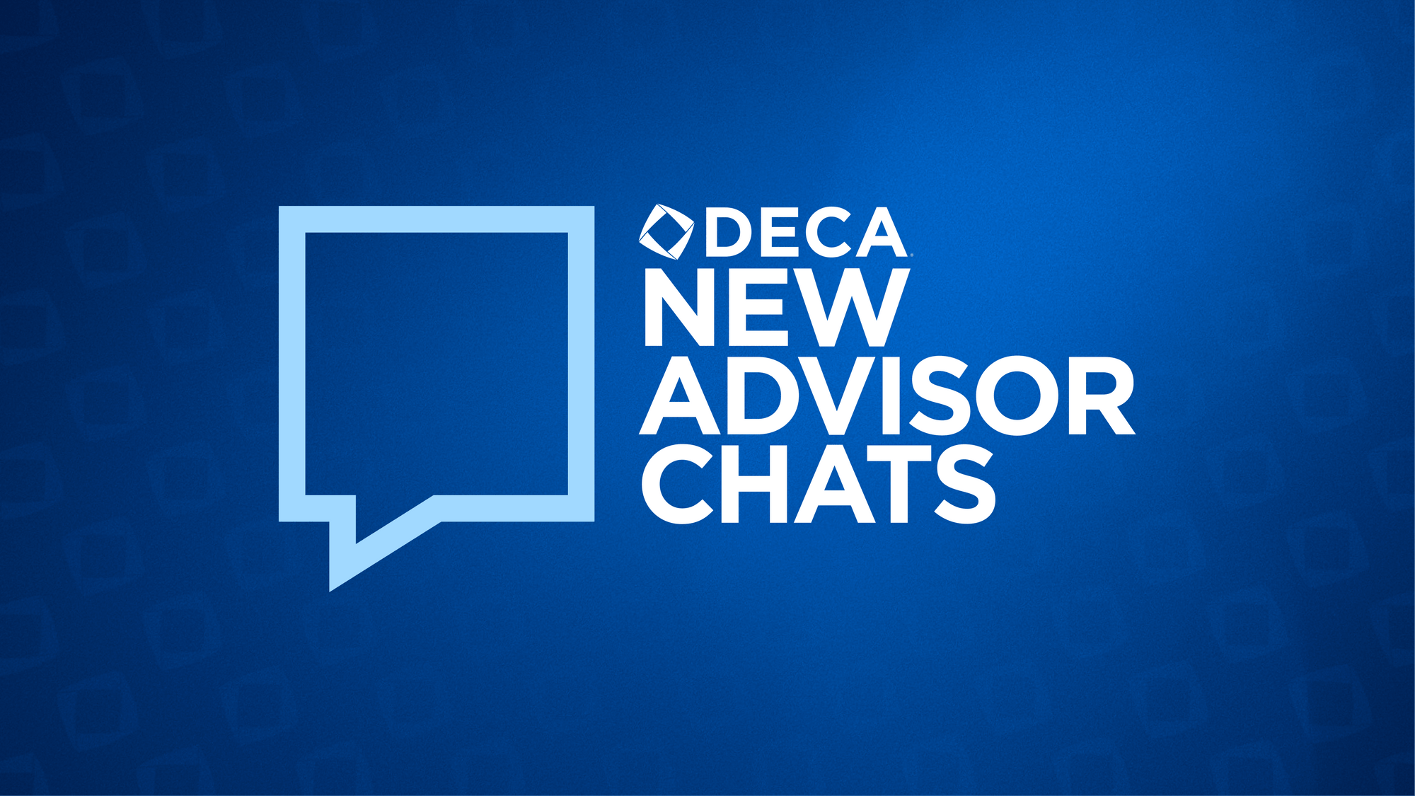 Join the New DECA Advisor Monthly Chats | DECA Direct Online